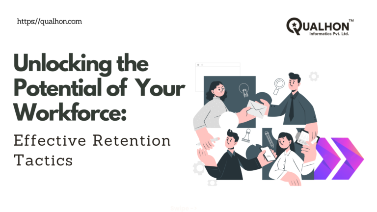 Unlocking the Potential of Your Workforce: Effective Retention Tactics ...